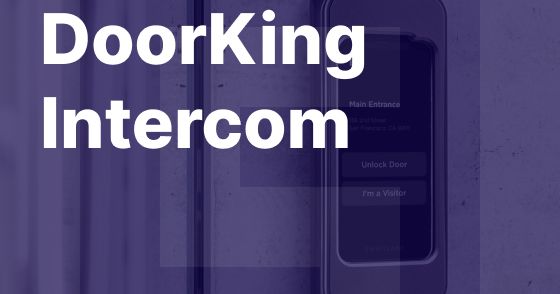 Doorking Review (Complete Intercom Overview and Pricing)
